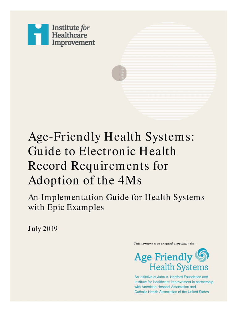 Fillable Online Age-Friendly Health Systems: Guide to Using the 4Ms in ... - IHI Fax Email Print ...