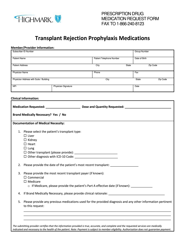 Fillable Online Transplant Rejection Prophylaxis Medications ...