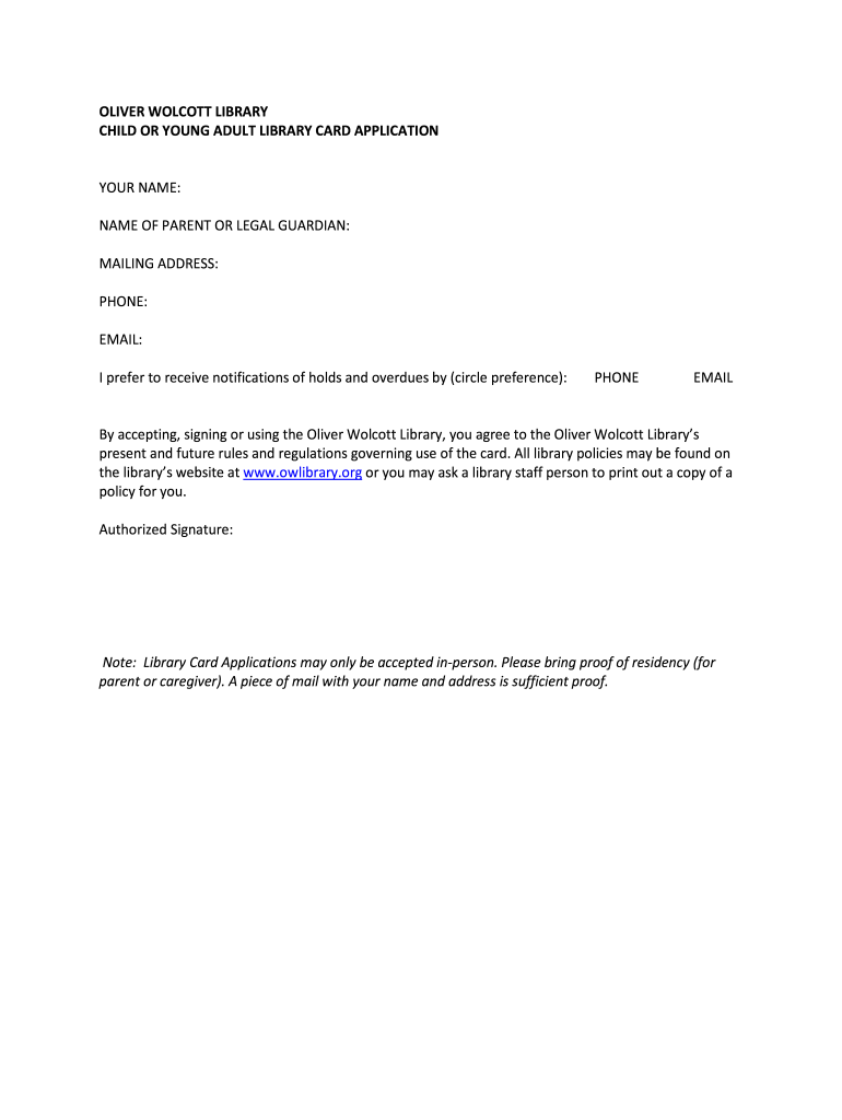 Fillable Online OLIVER WOLCOTT LIBRARY CHILD OR YOUNG ADULT LIBRARY ...