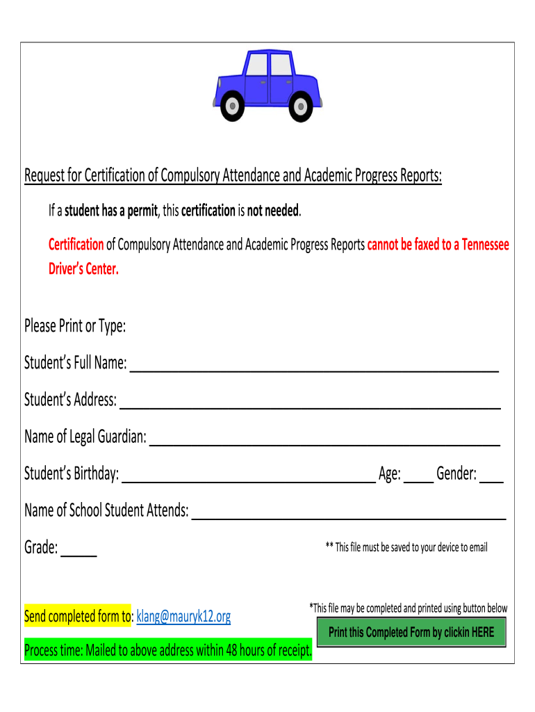 Fillable Online Request for Certification of Compulsory Attendance and ...