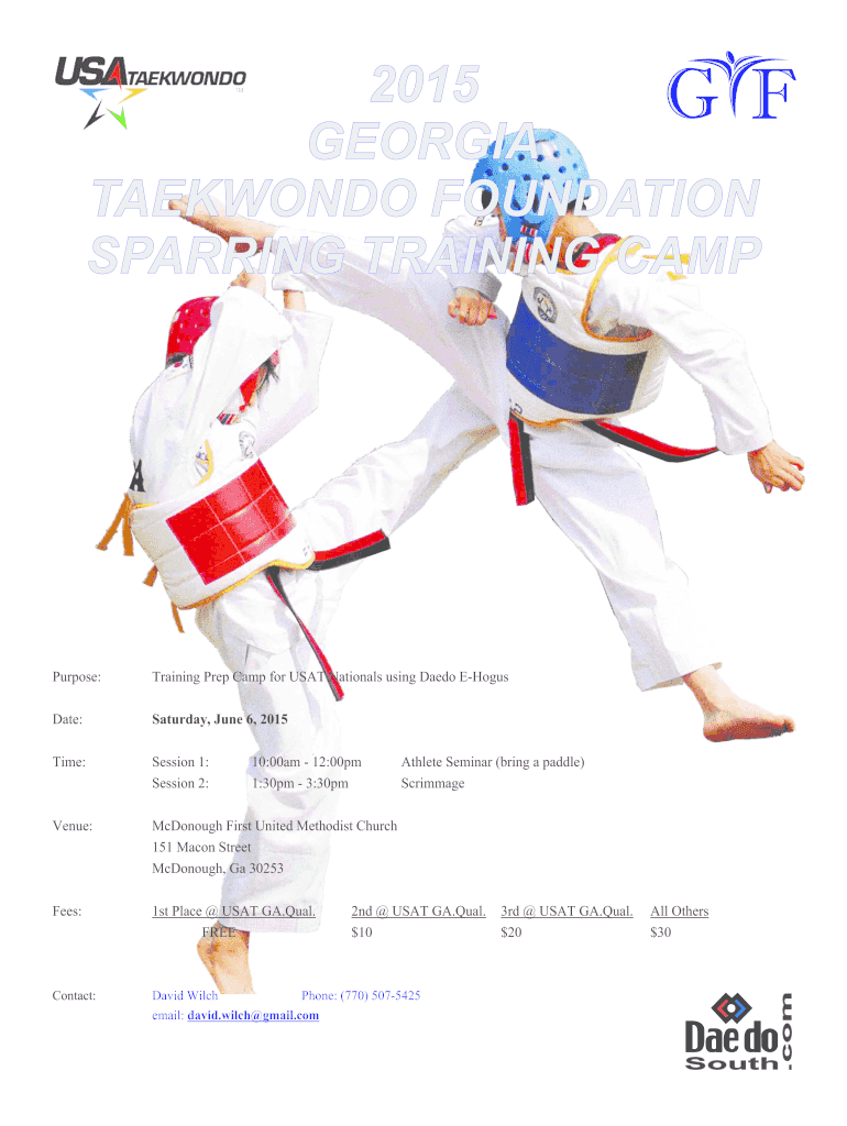 Fillable Online 2015 G F GEORGIA TAEKWONDO FOUNDATION SPARRING TRAINING CAMP Fax Email Print ...