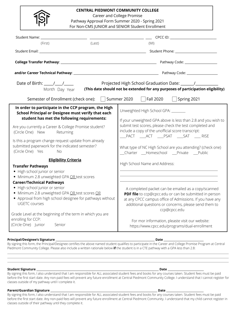 Fillable Online CENTRAL PIEDMONT COMMUNITY COLLEGE Career and College Promise Pathway Approval ...