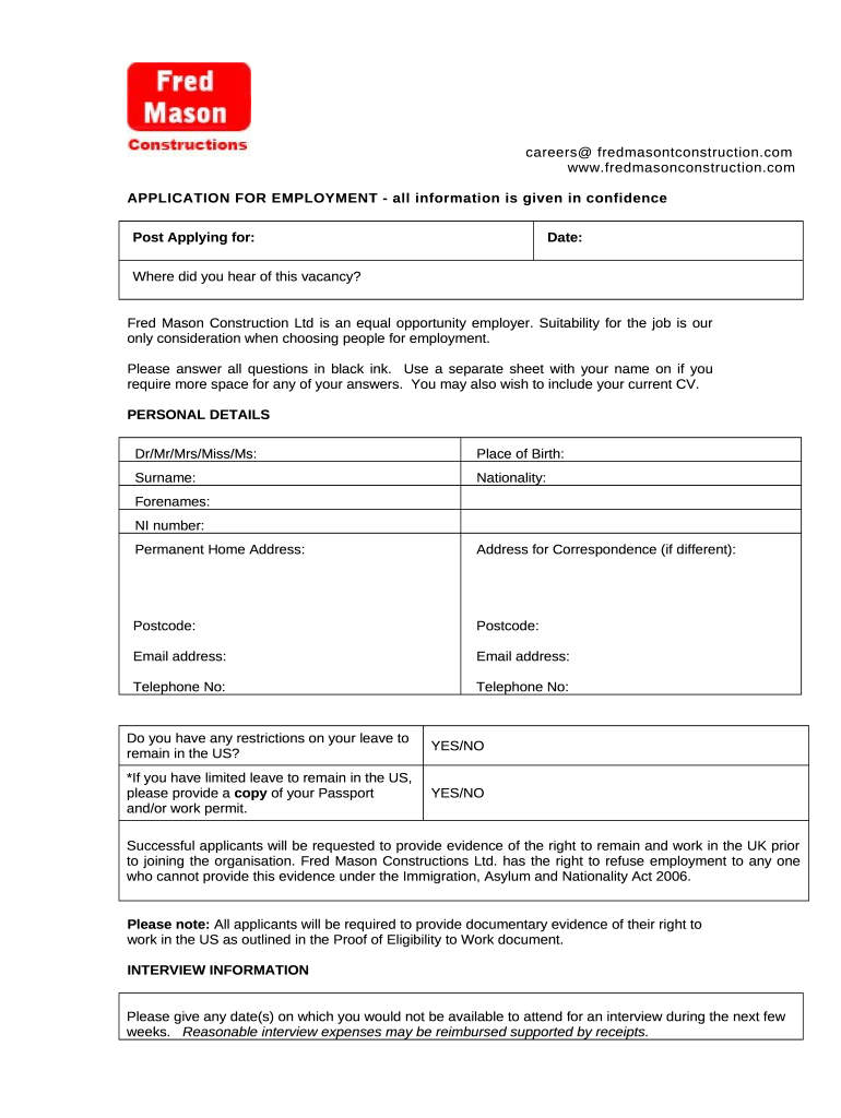 APPLICATION FOR EMPLOYMENT - all ination is given in confidence Doc Template | pdfFiller
