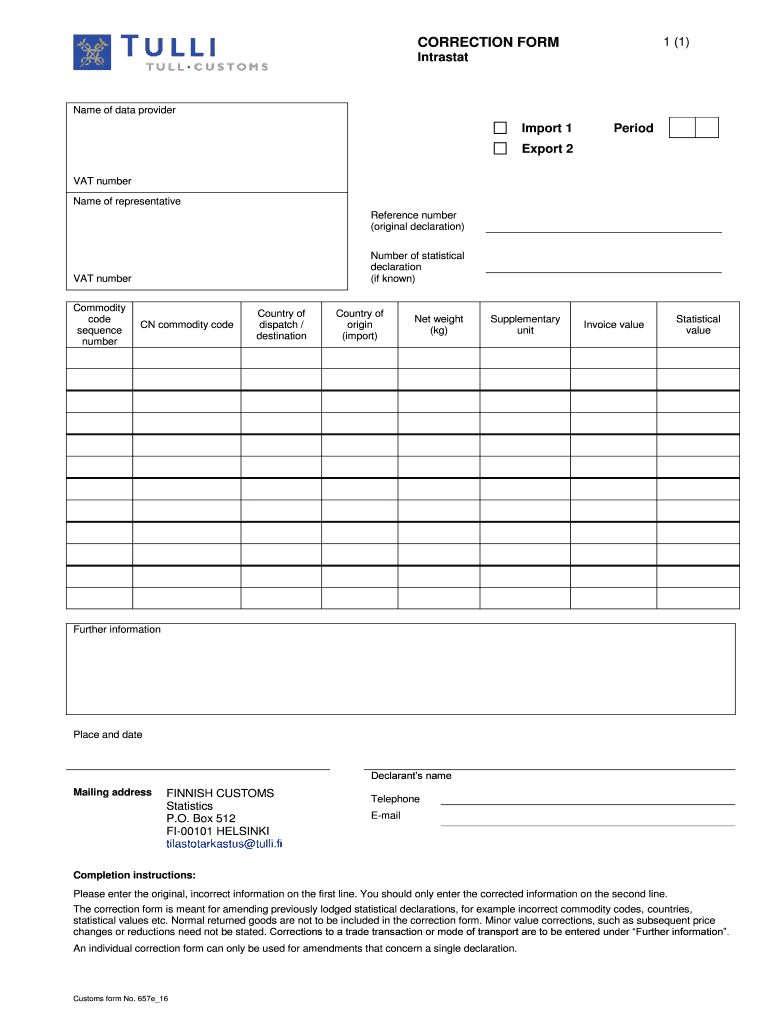 Fillable Online 657e16 Correction Form Intrastat Fax Email Print ...