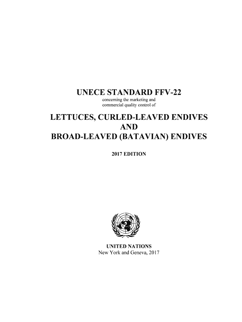 Fillable Online Get the Standard ffv-22 lettuces, curled-leaved endives ... Fax Email Print ...