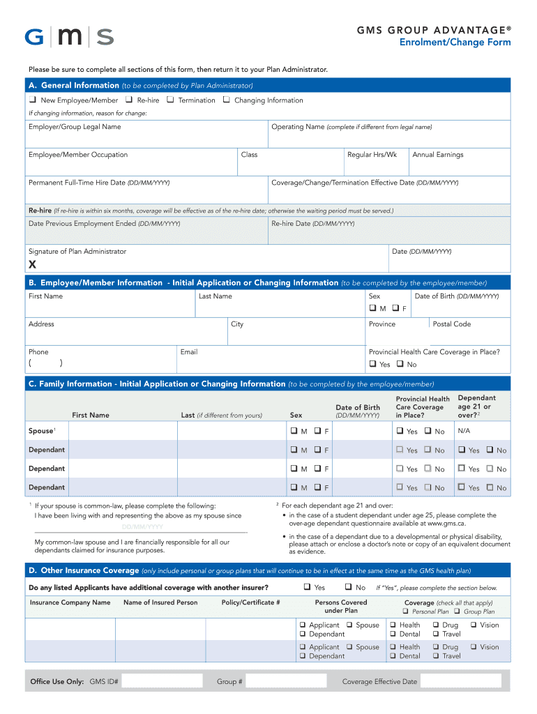 Fillable Online GMS-Group-Advantage-Enrolemtn-Change-Form-CA. GMS-GMSI ...