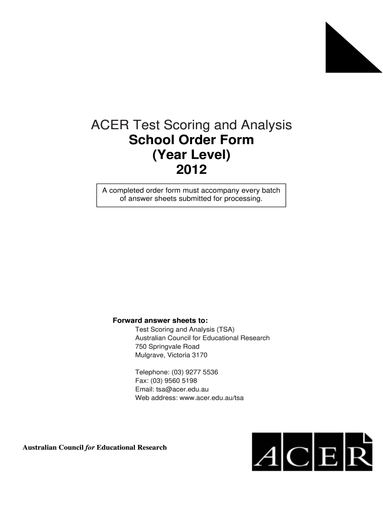 Fillable Online ACER Test Scoring and Analysis School Order Form (Year ...