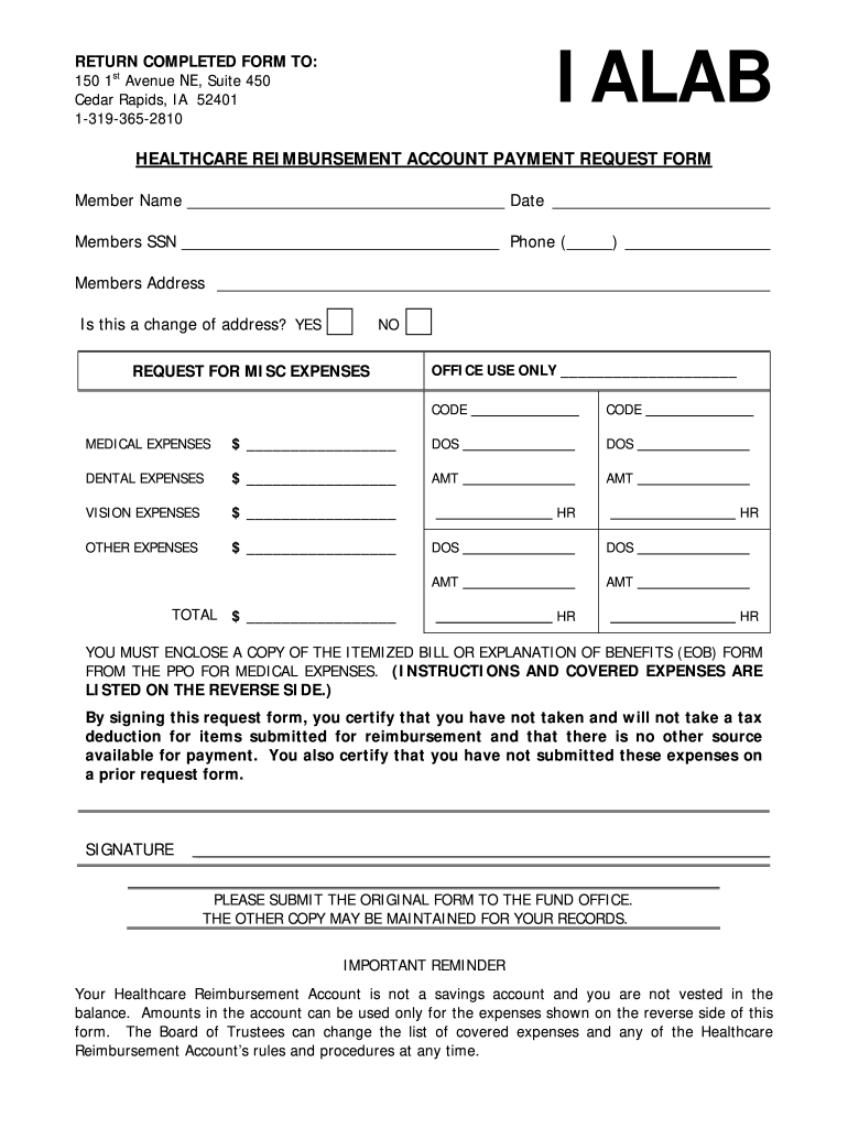 Fillable Online HEALTHCARE REIMBURSEMENT ACCOUNT PAYMENT REQUEST FORM ...