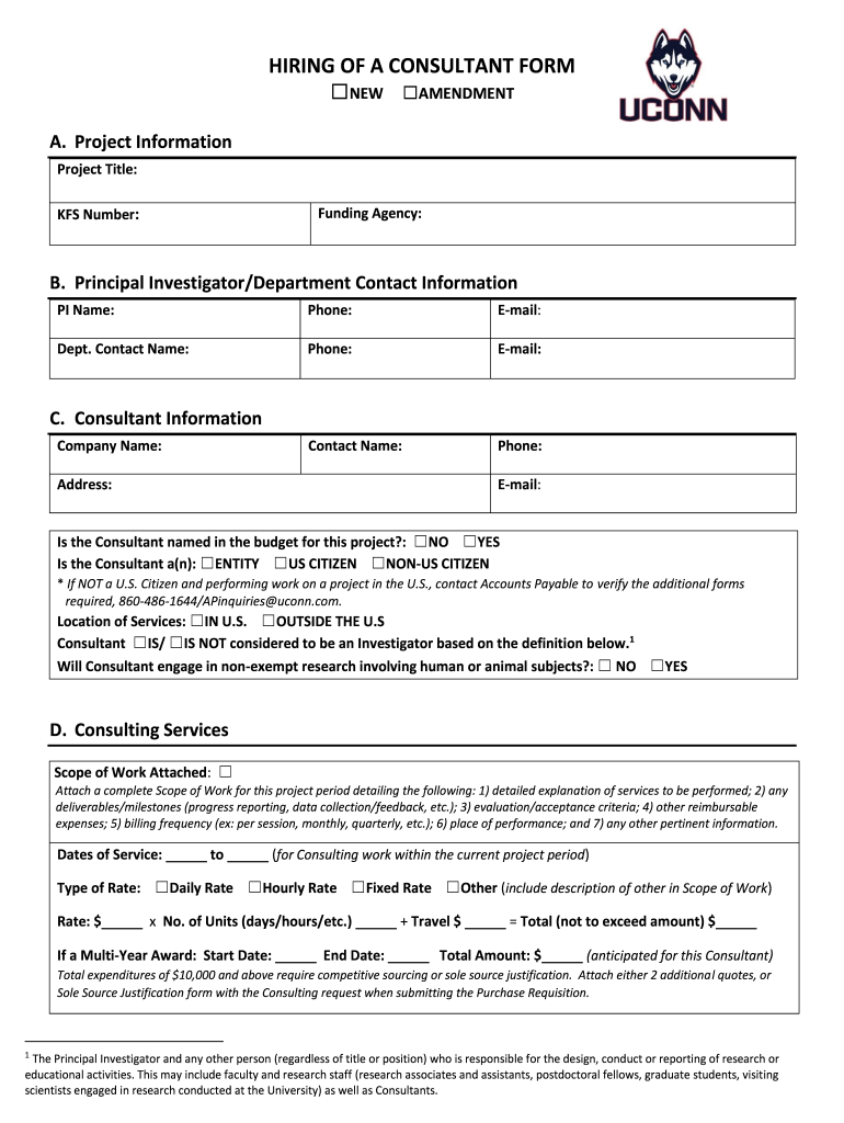 Fillable Online HIRING OF A CONSULTANT FORM - University of Connecticut ...