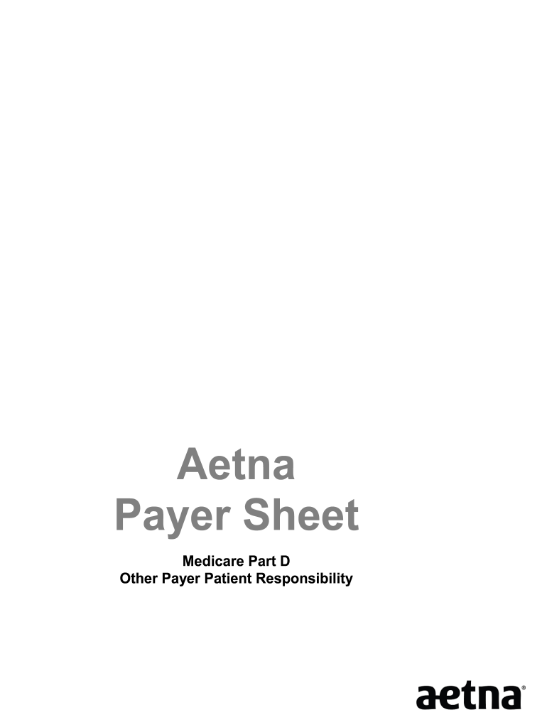 Fillable Online Aetna Payer Sheet D 0 MEDDOPPR AC. Accessible PDF Fax ...