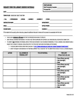 Fillable Online STAFF USE ONLY REQUEST FORM FOR LIBRARY RESERVE ...