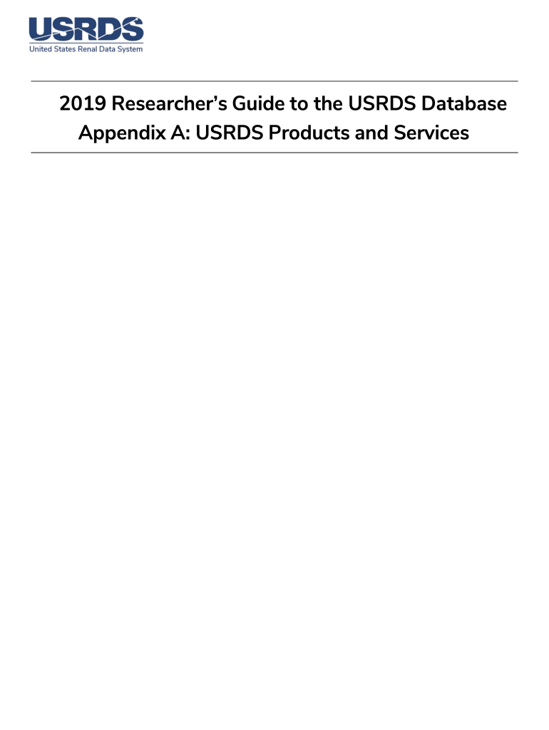 Fillable Online 2018 Researchers Guide to the USRDS Database Appendix A ...
