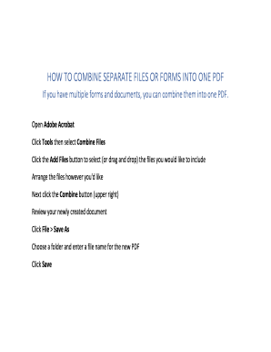 Fillable Online HOW TO COMBINE SEPARATE FILES OR FORMS INTO ONE PDF Fax ...