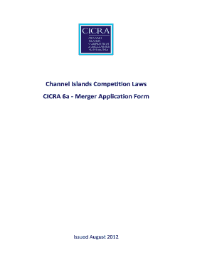 Fillable Online Merger Application Form - CICRA Fax Email Print - pdfFiller