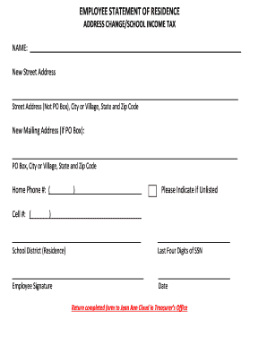 Fillable Online EMPLOYEE STATEMENT OF RESIDENCE Fax Email Print - pdfFiller