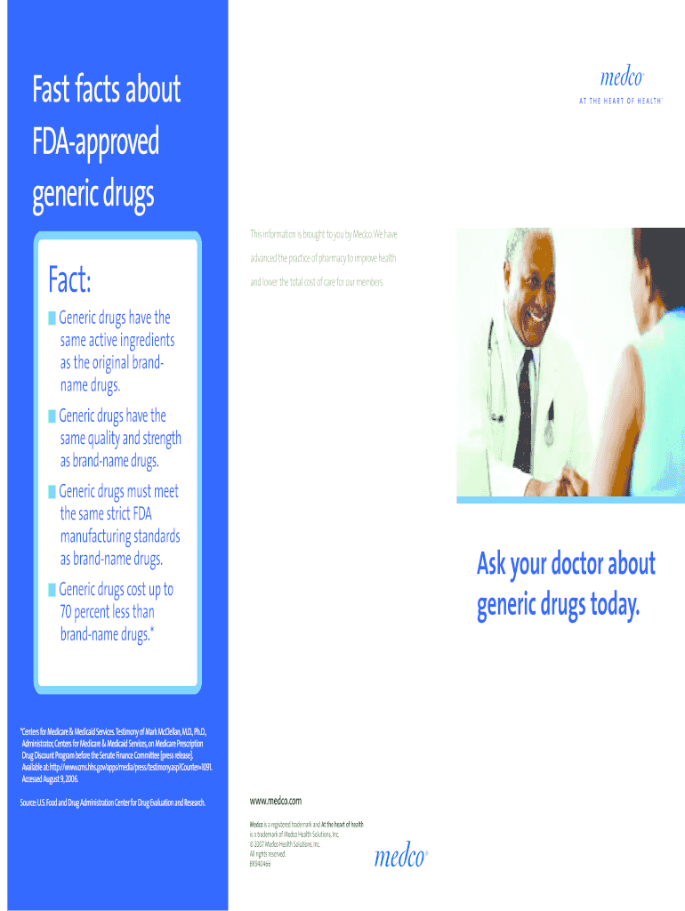 Fillable Online Fast facts about FDA-approved generic drugs This ...