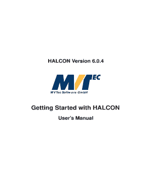Fillable Online Getting Started with HALCON - MVTec Software GmbH Fax Email Print - pdfFiller