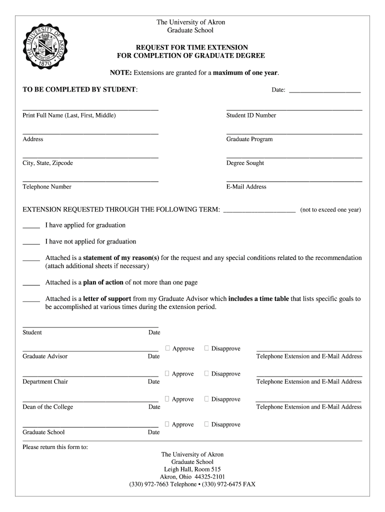 Fillable Online REQUEST FOR TIME EXTENSION FOR COMPLETION OF GRADUATE ...