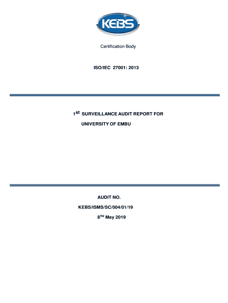 Fillable Online 1st SURVEILLANCE ISMS AUDIT REPORT - UoEm ... Fax Email ...