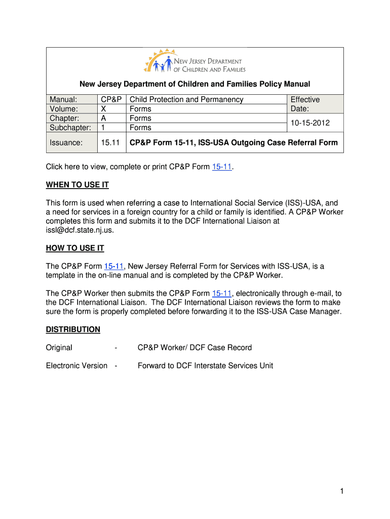 Fillable Online 15.11 - CP&P Form 15-11, ISS-USA Outgoing Case Referral ...