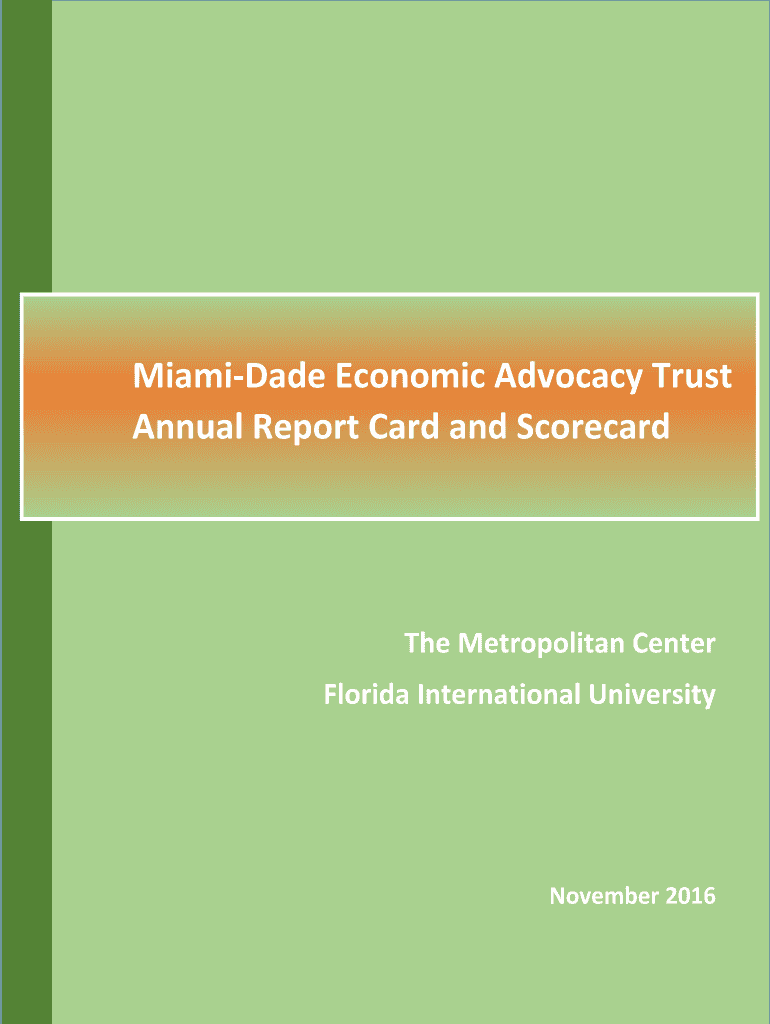 Fillable Online Miami-Dade Economic Advocacy TrustAnnual Report Card ...