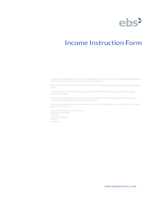 Fillable Online Income Instruction Form - EBS Fax Email Print - pdfFiller