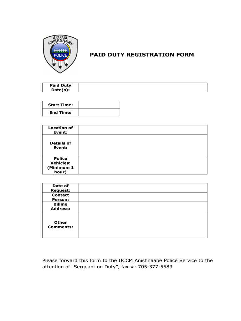 Fillable Online PAID DUTY REGISTRATION FORM Fax Email Print - pdfFiller