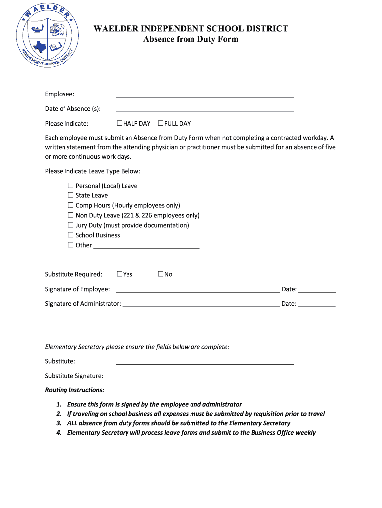 Fillable Online Absence from duty form - Edl Fax Email Print - pdfFiller