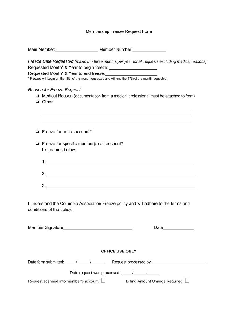 Fillable Online Membership Freeze Request Form Main Member - cloudfront ... Fax Email Print ...