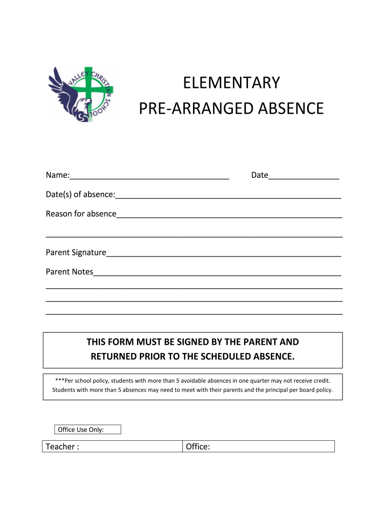 Fillable Online ELEMENTARY PRE-ARRANGED ABSENCE Fax Email Print - pdfFiller