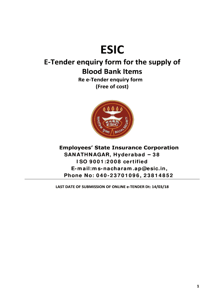 Fillable Online E-Tender enquiry form for the supply of Blood Bank Items - ESIc Fax Email Print ...