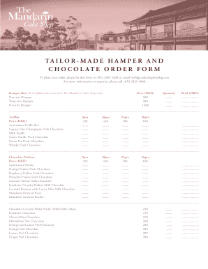 Fillable Online TAILOR-MADE HAMPER AND CHOCOLATE ORDER FORM Fax Email ...