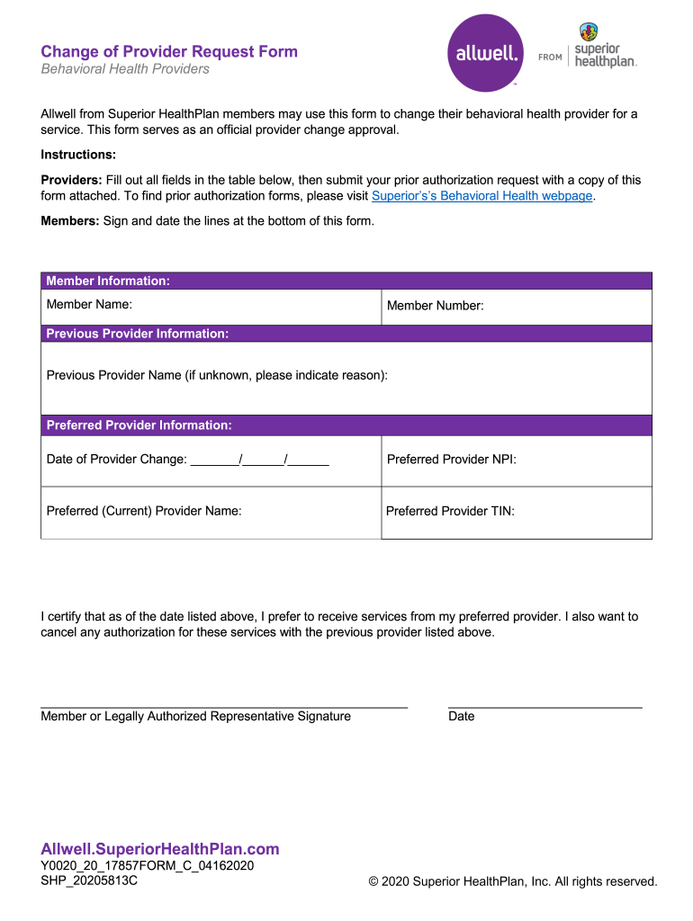 Fillable Online Allwell Change of Provider Request Form - Superior ...