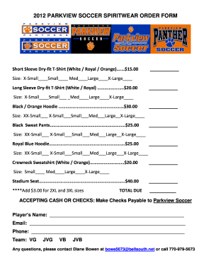 Fillable Online 2012 PARKVIEW SOCCER SPIRITWEAR ORDER FORM Fax Email ...