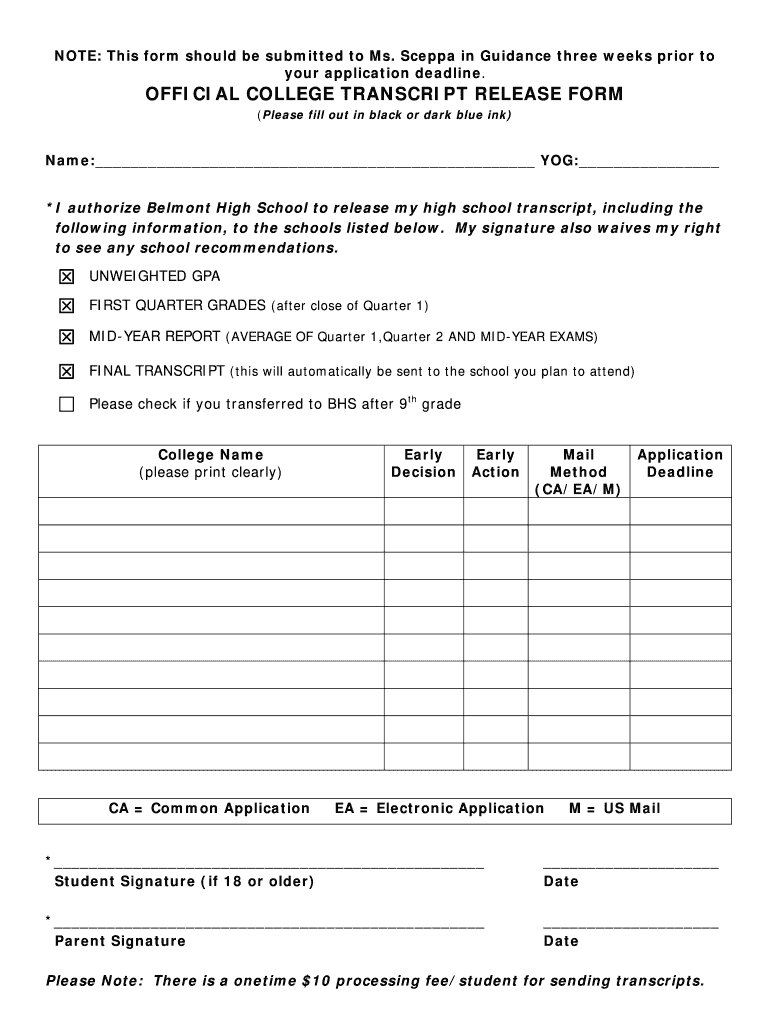 Fillable Online OFFICIAL COLLEGE TRANSCRIPT RELEASE FORM. OFFICIAL COLLEGE TRANSCRIPT RELEASE ...
