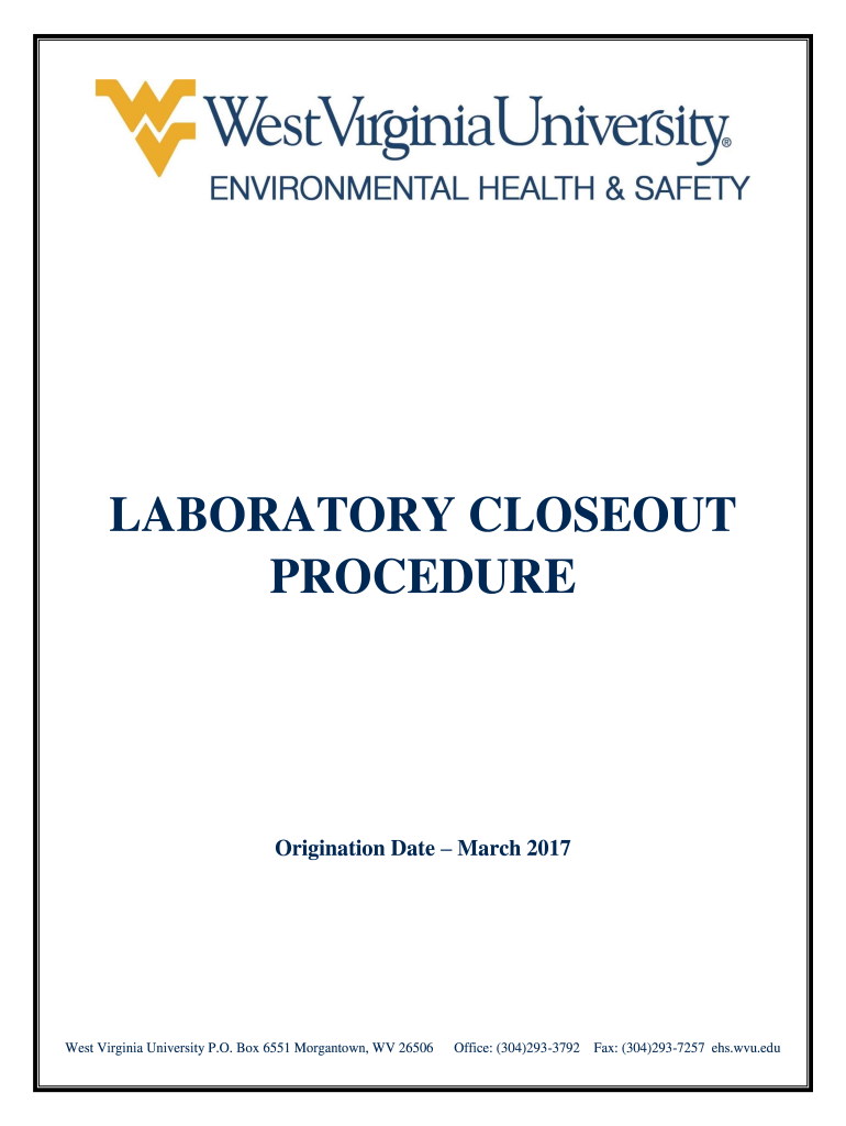 Fillable Online laboratory closeout procedure - ehs.wvu.edu - West ...