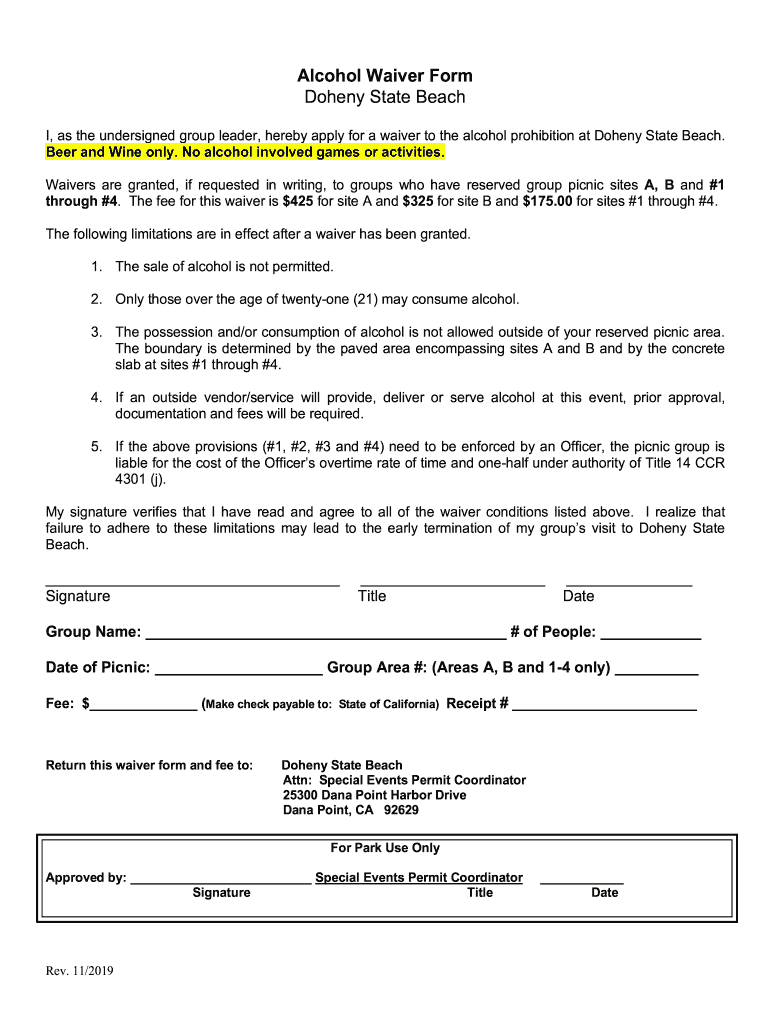 Fillable Online I, as the undersigned group leader, hereby apply for a waiver to the alcohol ...