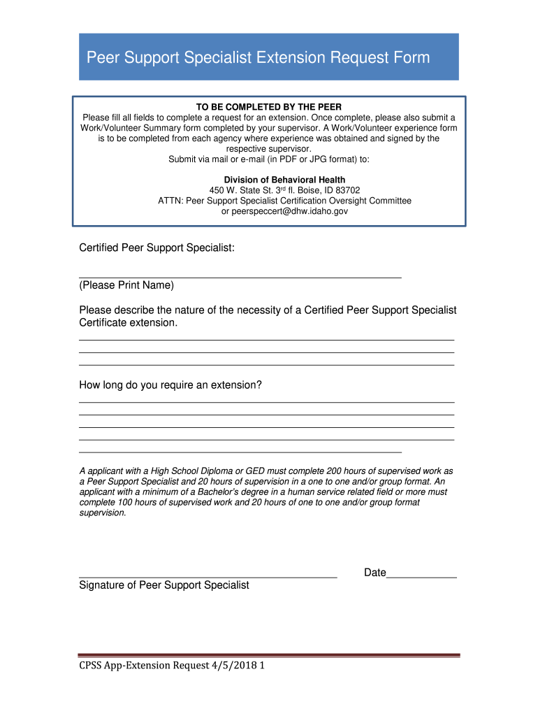 Fillable Online Peer Support Specialist Extension Request Form Fax Email Print - pdfFiller