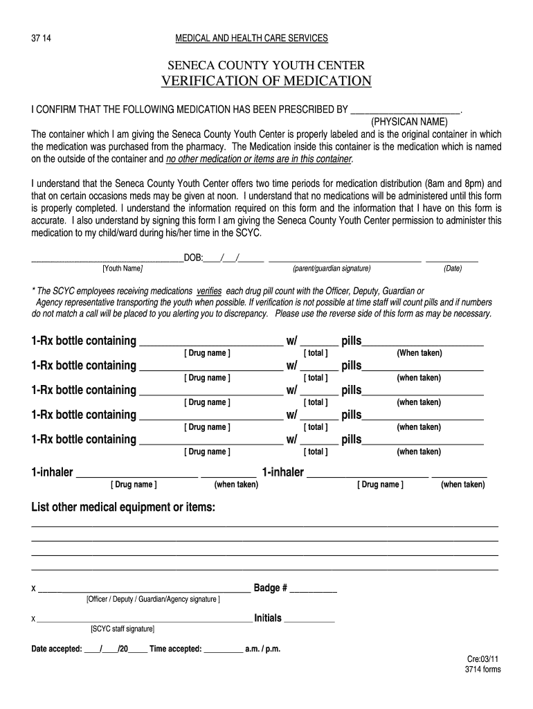 Fillable Online SENECA COUNTY YOUTH CENTER VERIFICATION OF MEDICATION ...