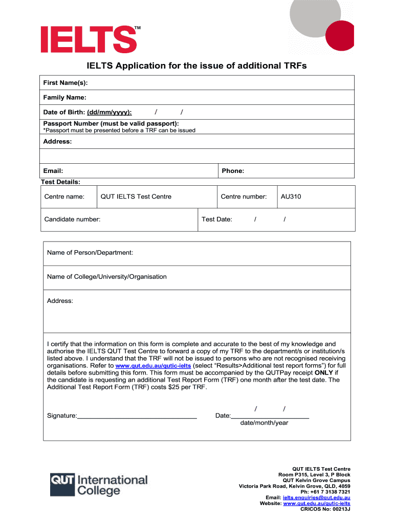 IELTS Additional TRF Application - Fill Out, Sign & Share Online ...