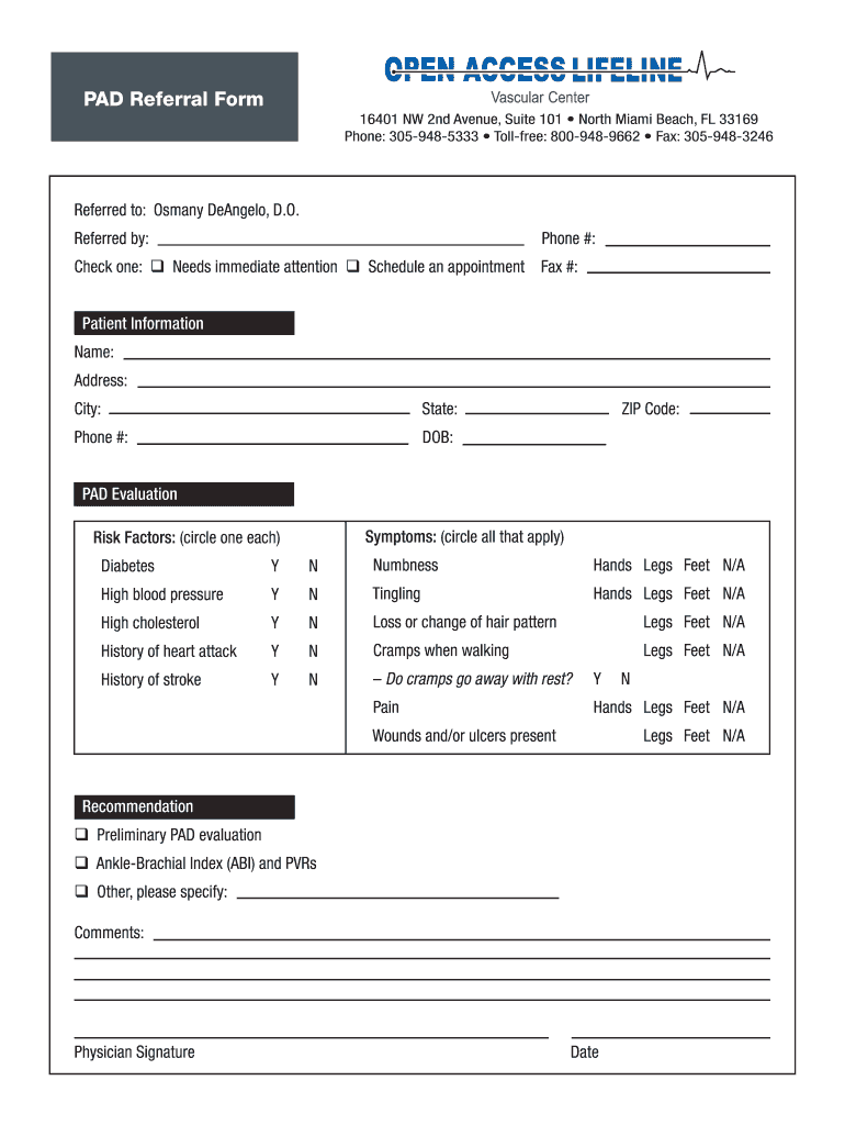 Fillable Online PAD referral form - openaccessll.com Fax Email Print - pdfFiller