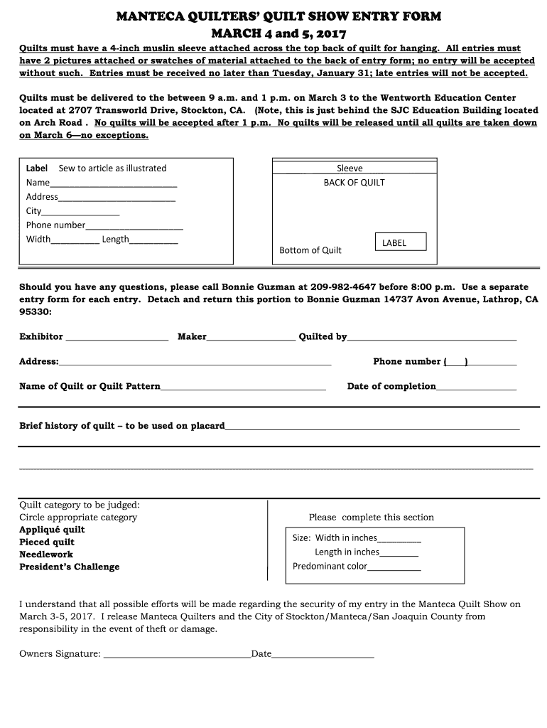 Fillable Online MANTECA QUILTERS QUILT SHOW ENTRY FORM MARCH 4 Fax ...