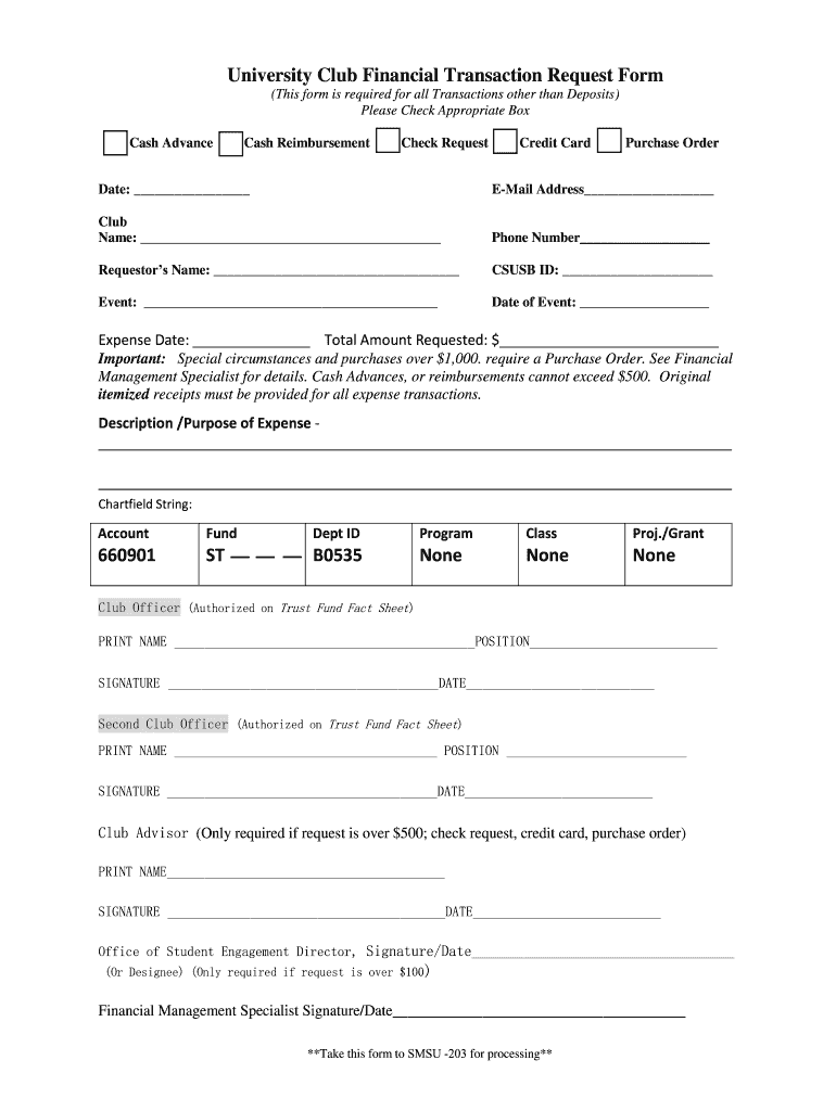 Fillable Online University Club Financial Transaction Request Form ... - CSUSB Fax Email Print ...