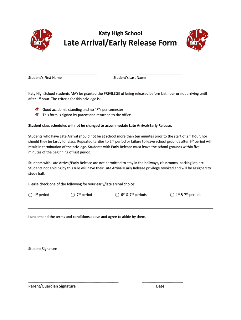 Fillable Online Late Arrival/Early Release Form Fax Email Print - pdfFiller