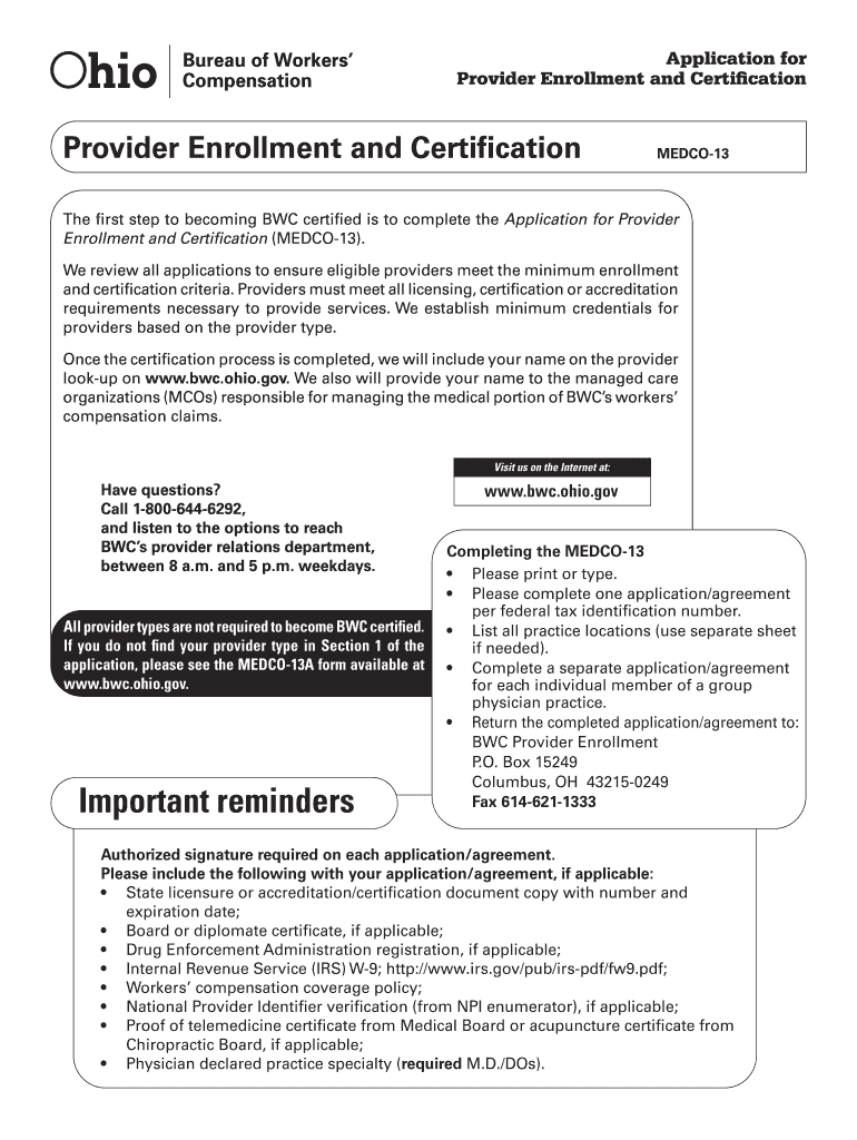 Fillable Online The first step to becoming BWC certified is to complete the Application for ...