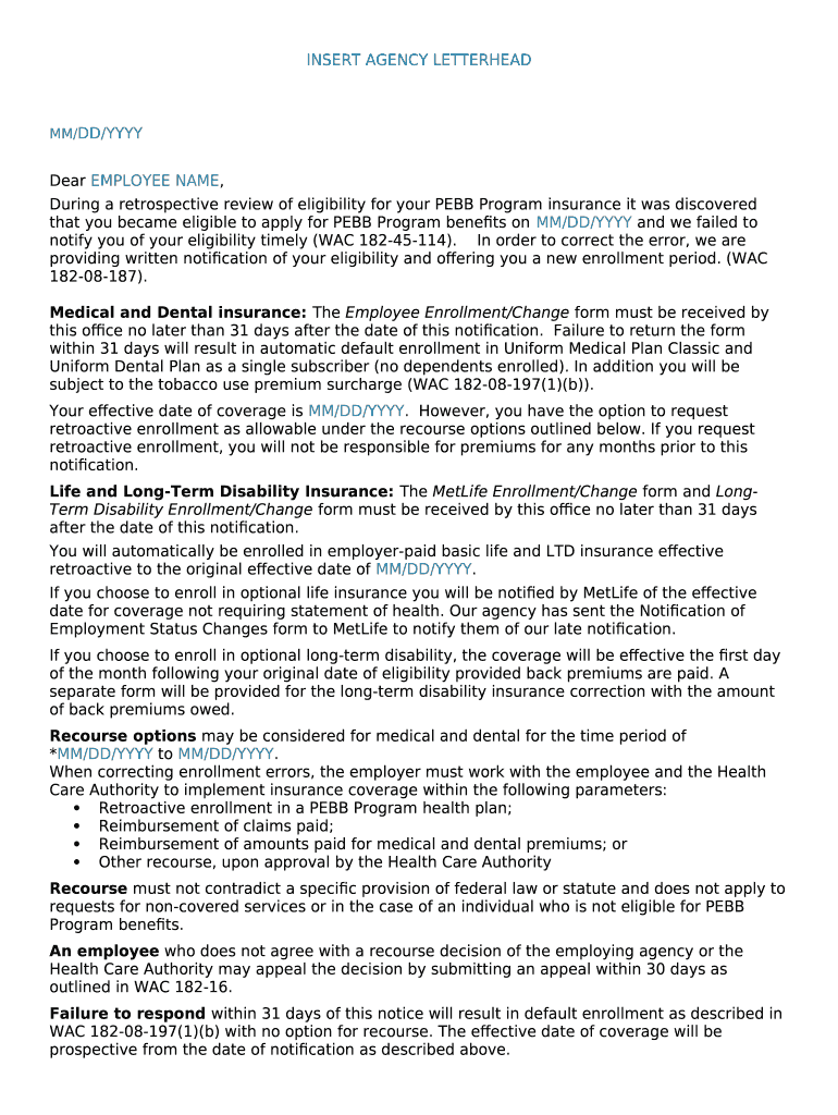 During a retrospective review of eligibility for your PEBB Program ...