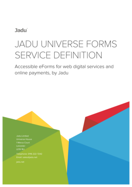 Fillable Online JADU UNIVERSE FORMS SERVICE DEFINITION - Gov.UK Fax Email Print - pdfFiller