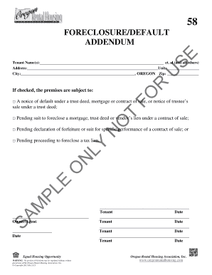 Fillable Online soroa 58 U SE FORECLOSURE/DEFAULT ADDENDUM FO R Tenant ...