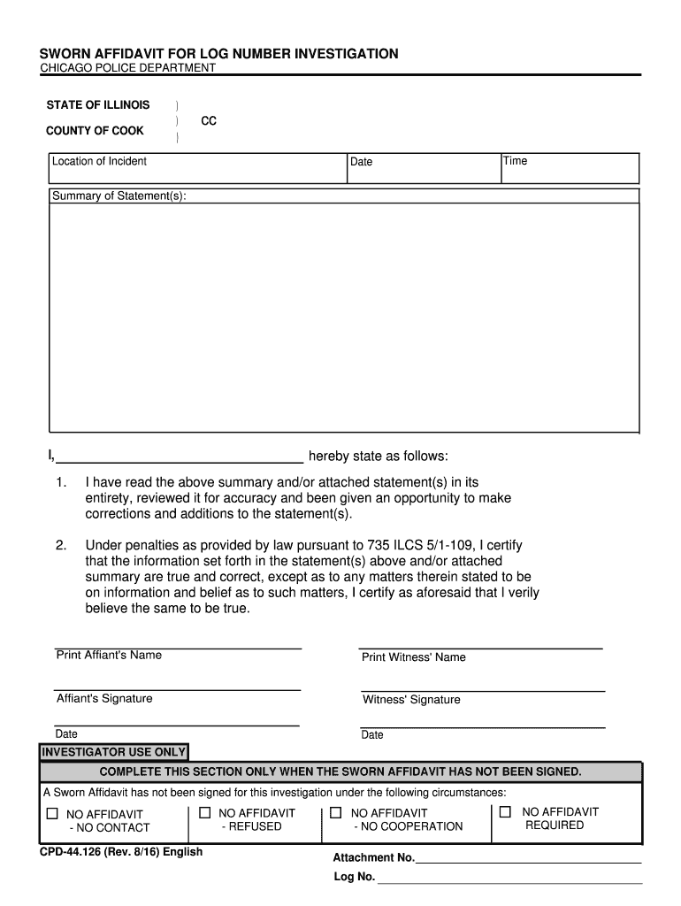 Fillable Online SWORN AFFIDAVIT FOR LOG NUMBER INVESTIGATION Fax Email Print - pdfFiller