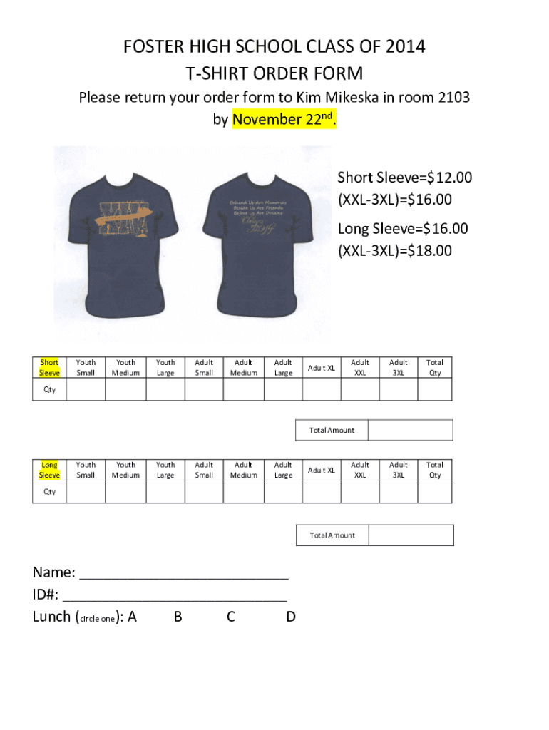 Fillable Online FOSTER HIGH SCHOOL CLASS OF 2014 T-SHIRT ORDER FORM Fax ...